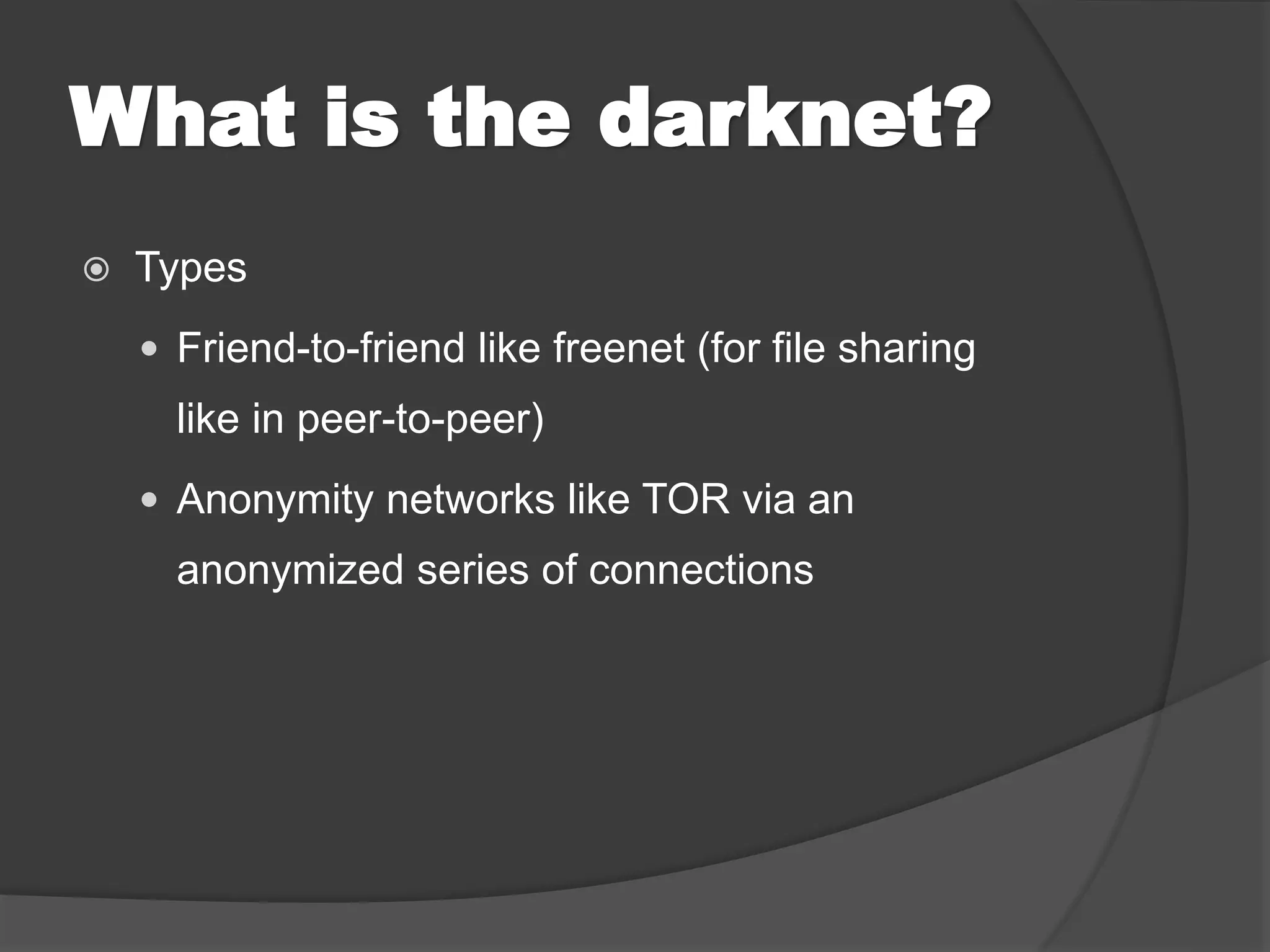 Presentation darknet | PPTX | Computer Networking | Computing