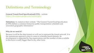 Presentation data collection and gtfs | PPTX