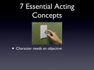 Essential acting concepts | PPT
