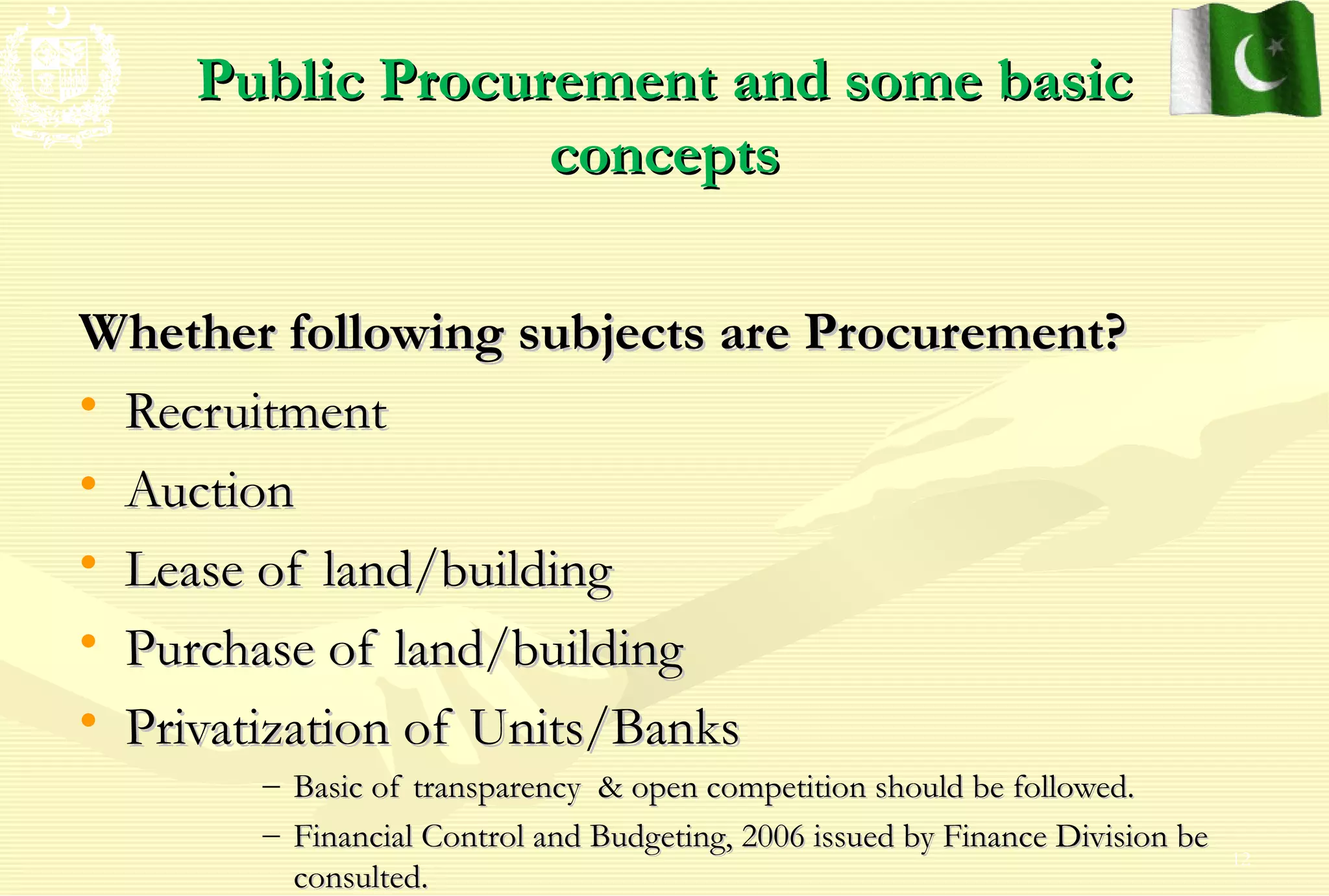 PUBLIC PROCUREMENT REGIME & AN OVERVIEW OF PUBLIC PROCUREMENT RULES ...