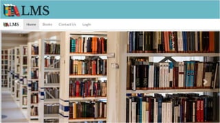 Presentation LIBRARY MANAGEMENT SYSTEM | PPTX