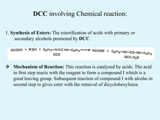 Dicyclohexylcarbodiimide | PPTX