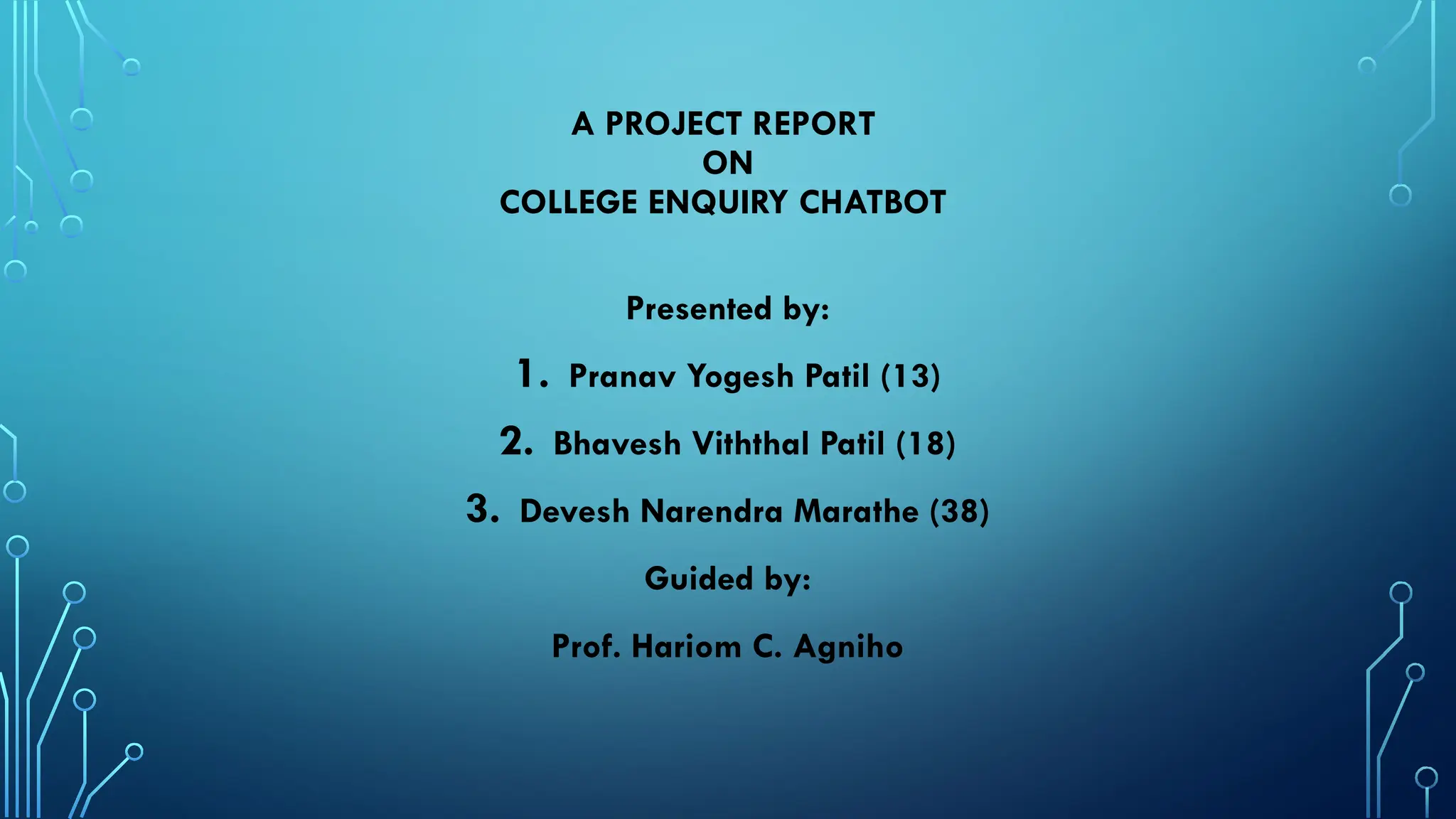 Chat ai bot for college enquiry ppt final year project | PPTX