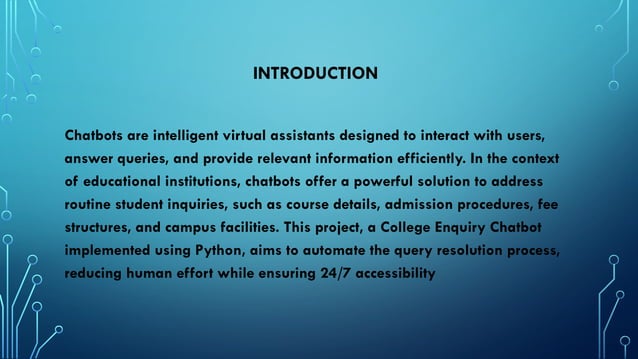 Chat ai bot for college enquiry ppt final year project | PPTX