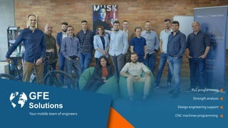 Why GFE Solutions? | PPTX