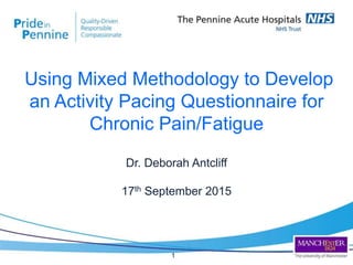 Let's Talk Research 2015 - Deborah Antcliff -Using Mixed Methodology to ...