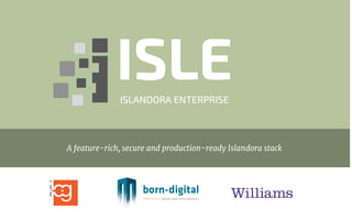ISLE - IslandoraCon 2017 | PPT