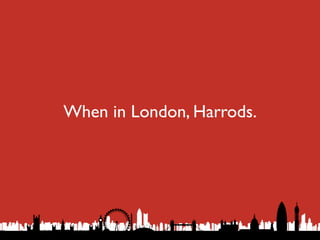 Advertising Strategy for Harrods | PDF