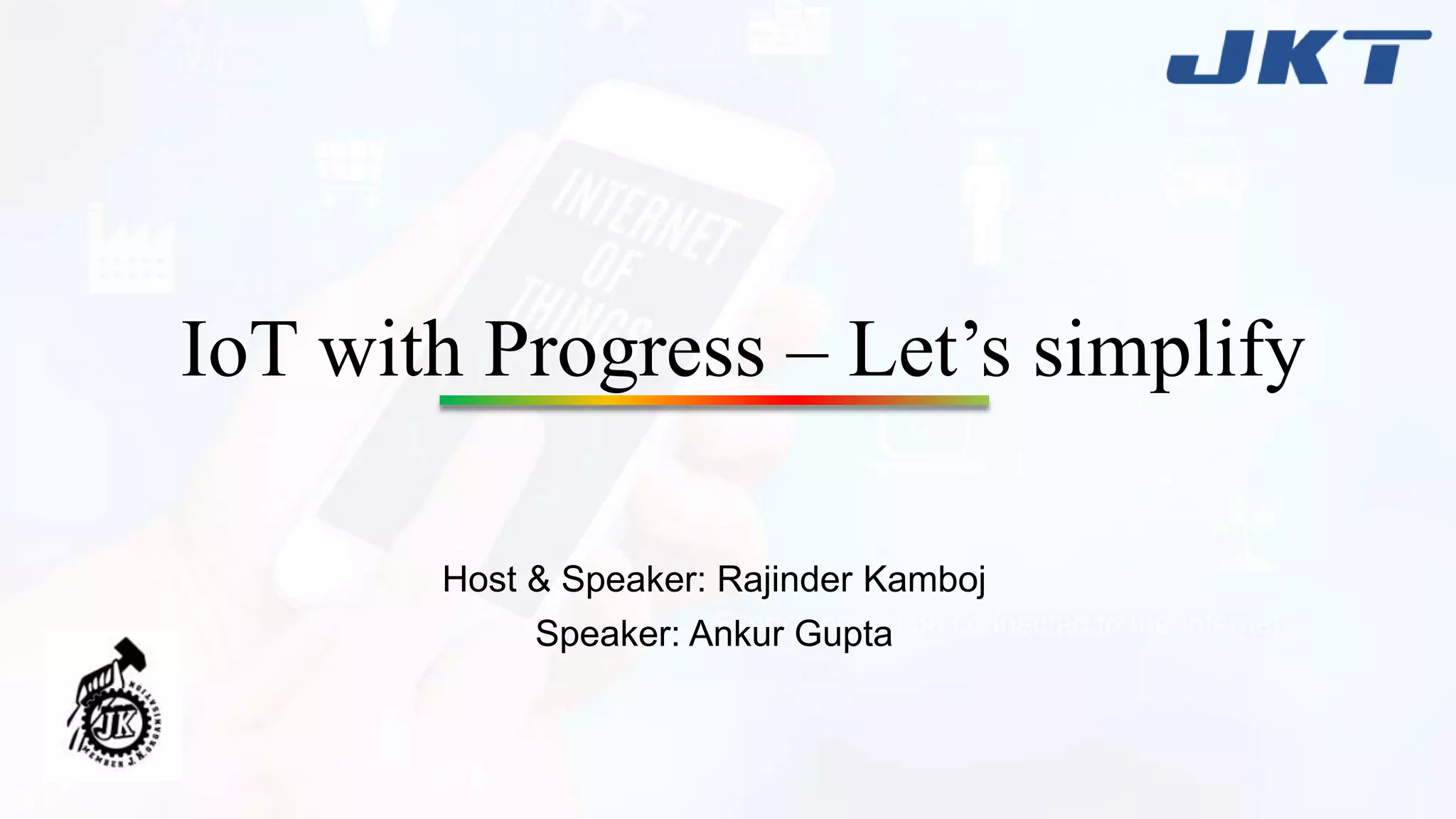 IoT with Progress – Let’s Simplify | PPT