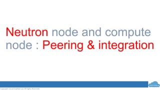 OpenStack Neutron Behind The Senes | PPTX