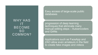 Deep fakes and beyond | PPT