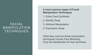 Deep fakes and beyond | PPT