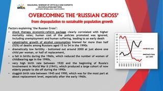 Demographic transition and post-transition challenges in the Russian ...