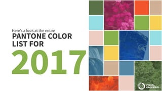 Presentation Design Tips - Pantone Best Colors To Use In 2017 | PDF
