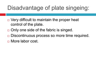 Presentation on Textile Singeing | PPTX