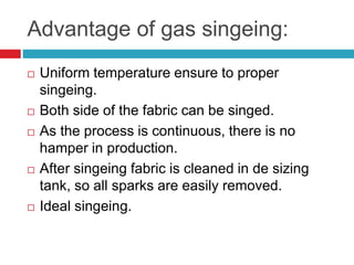 Presentation on Textile Singeing | PPTX
