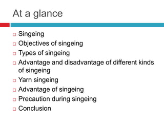 Presentation on Textile Singeing | PPTX