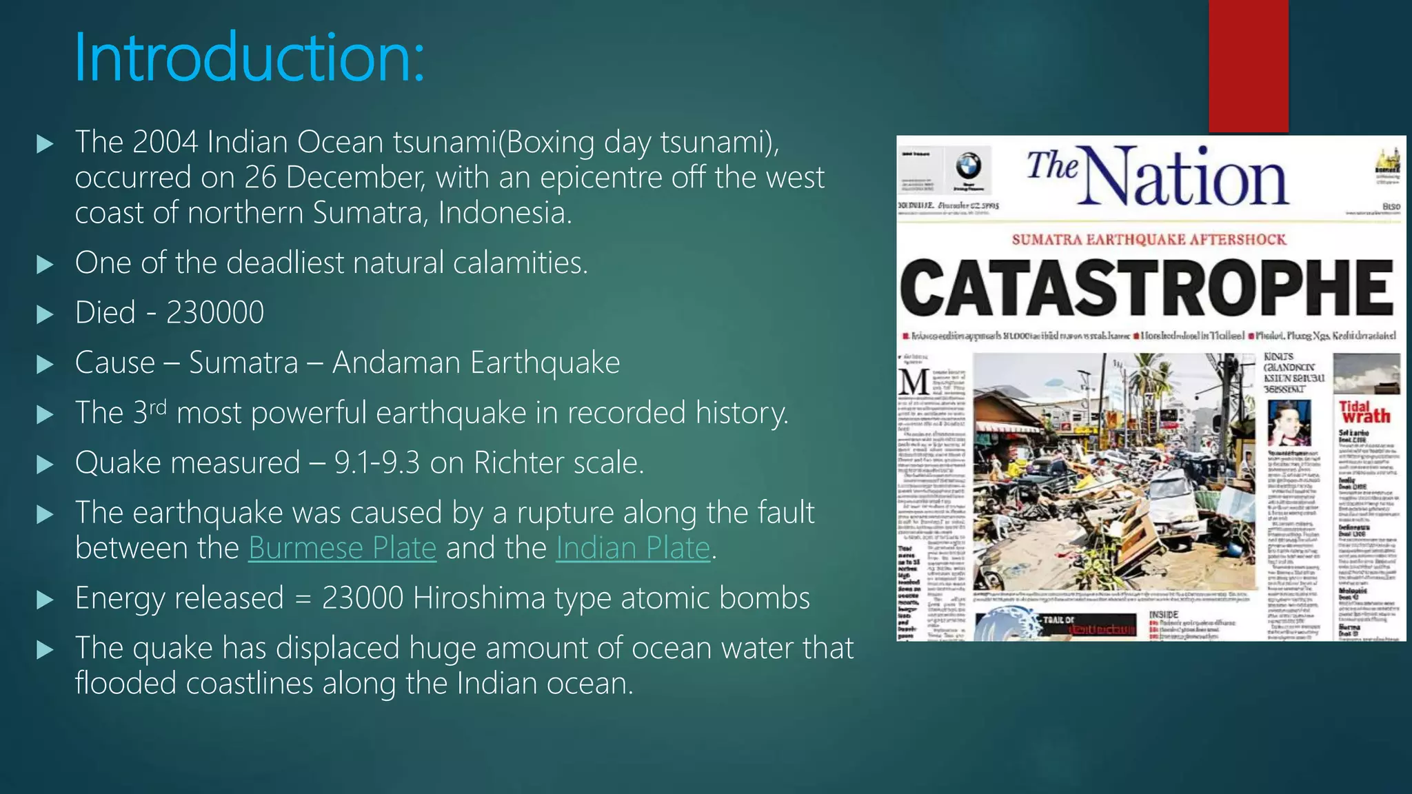 The Indian Ocean Tsunami, 2004 | PPTX