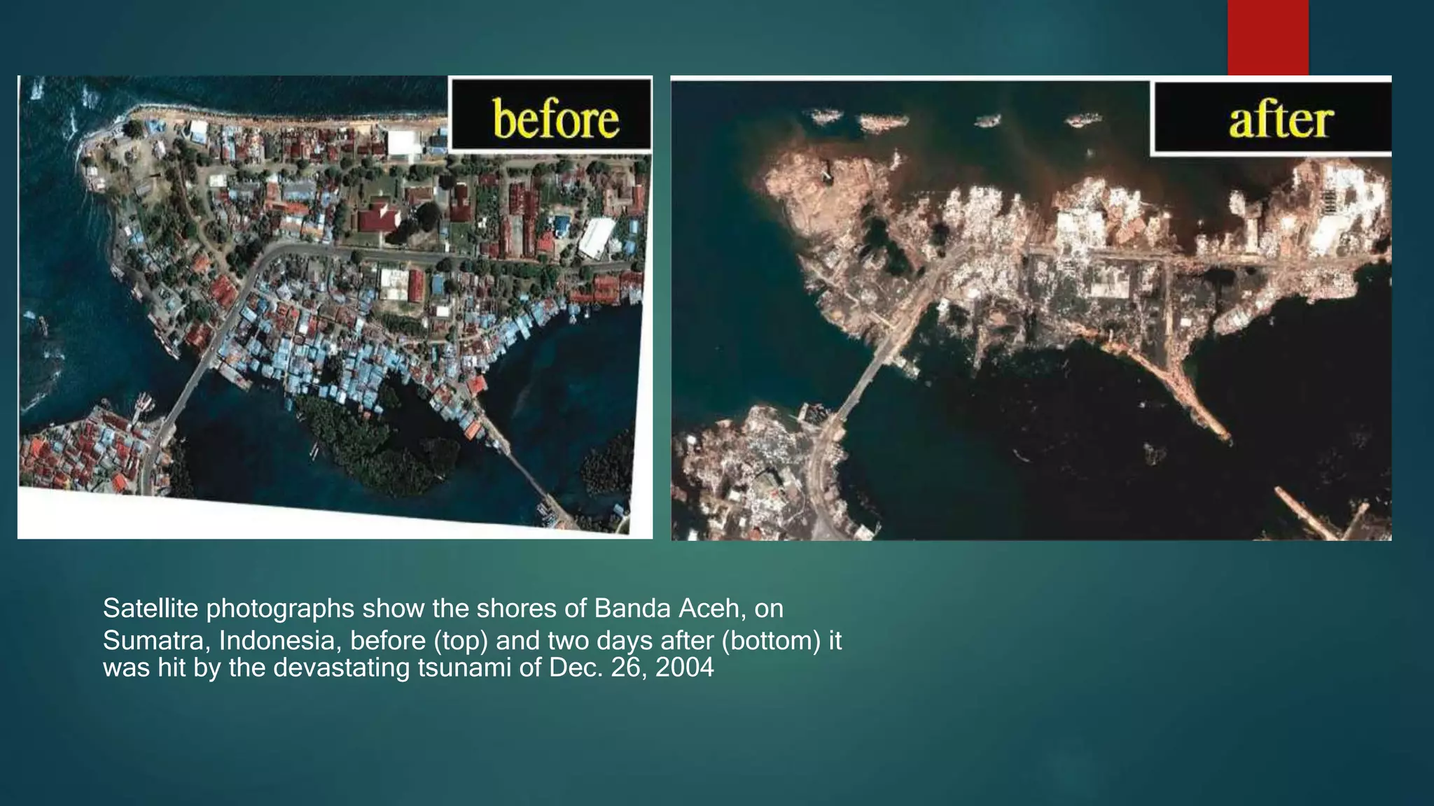 The Indian Ocean Tsunami, 2004 | PPTX