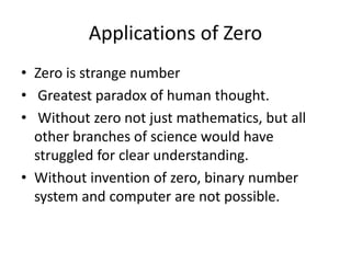 Origin, history and application of Zero. | PPTX