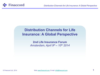 Presentation: Distribution Channels for Life Insurance, A Global ...