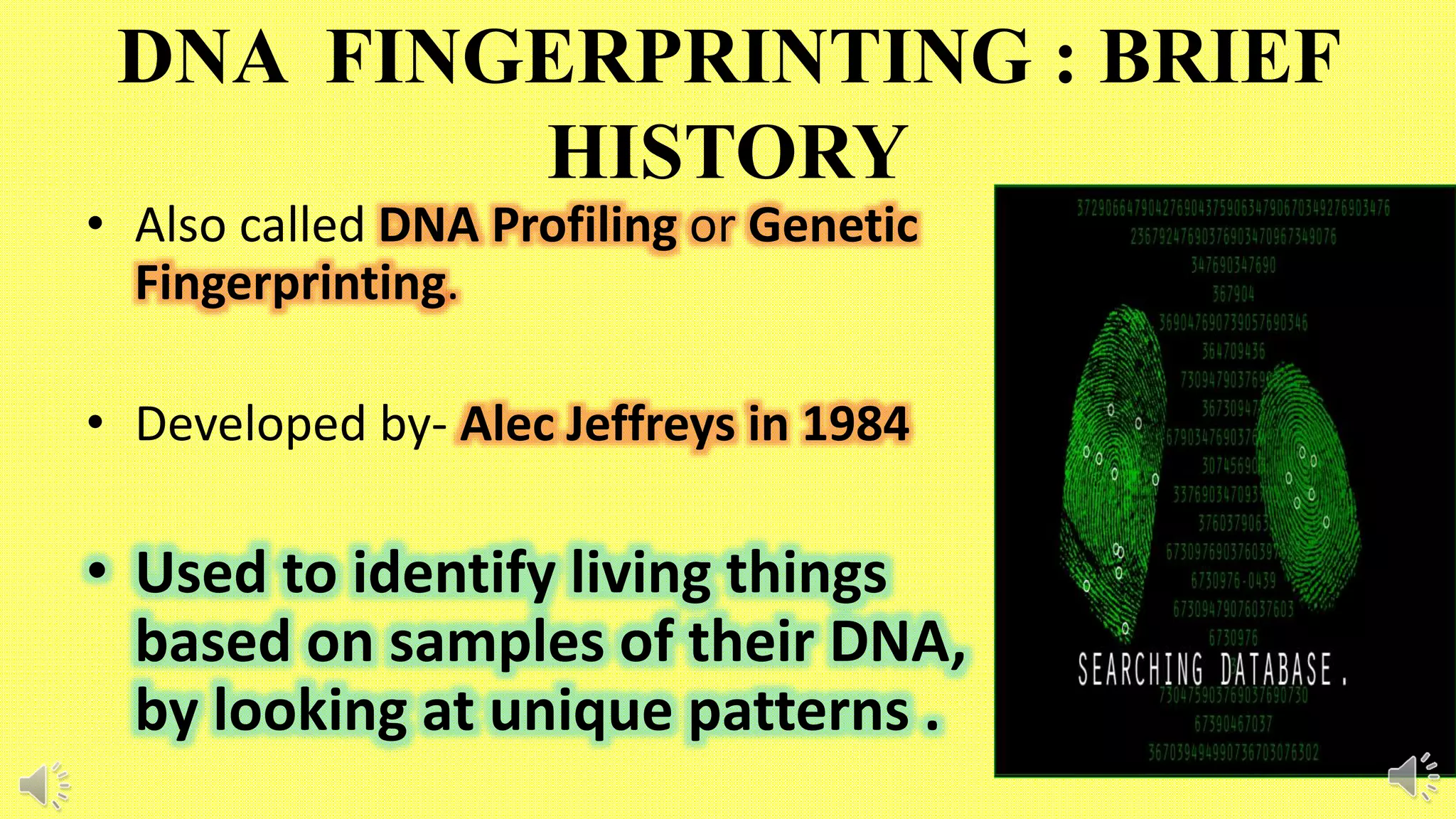 Molecular Basis of Inheritance : DNA Profiling : Brief History and ...
