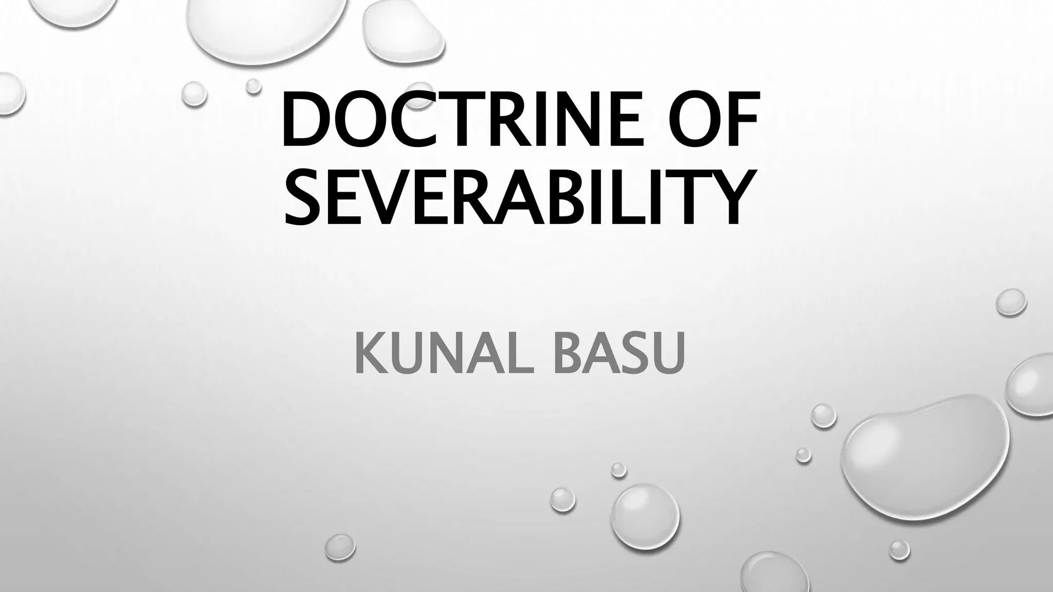 Presentation on Doctrine of Severability | PPTX