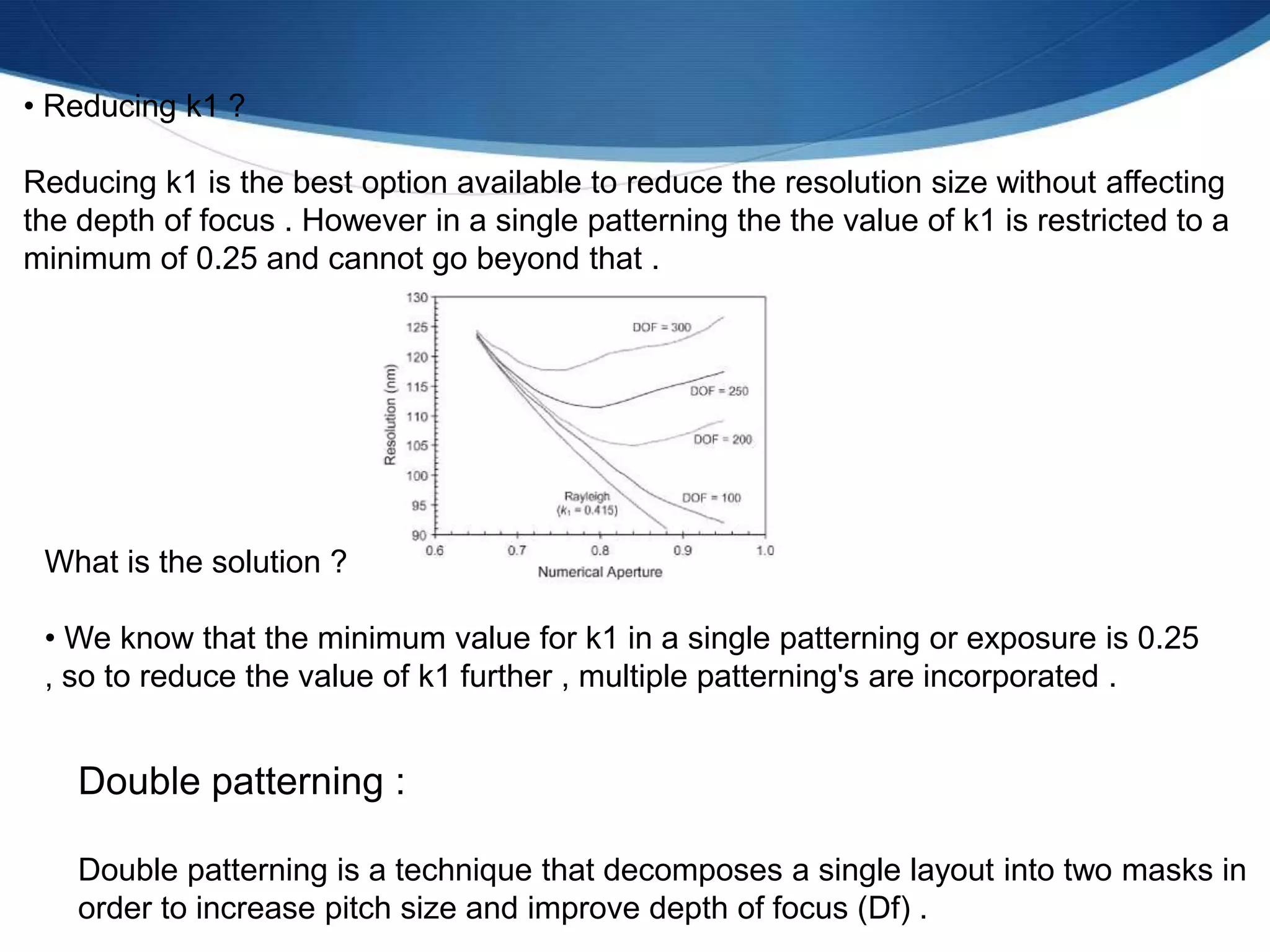 Double patterning for 32nm and beyond | PPTX | Photography | Arts and Crafts