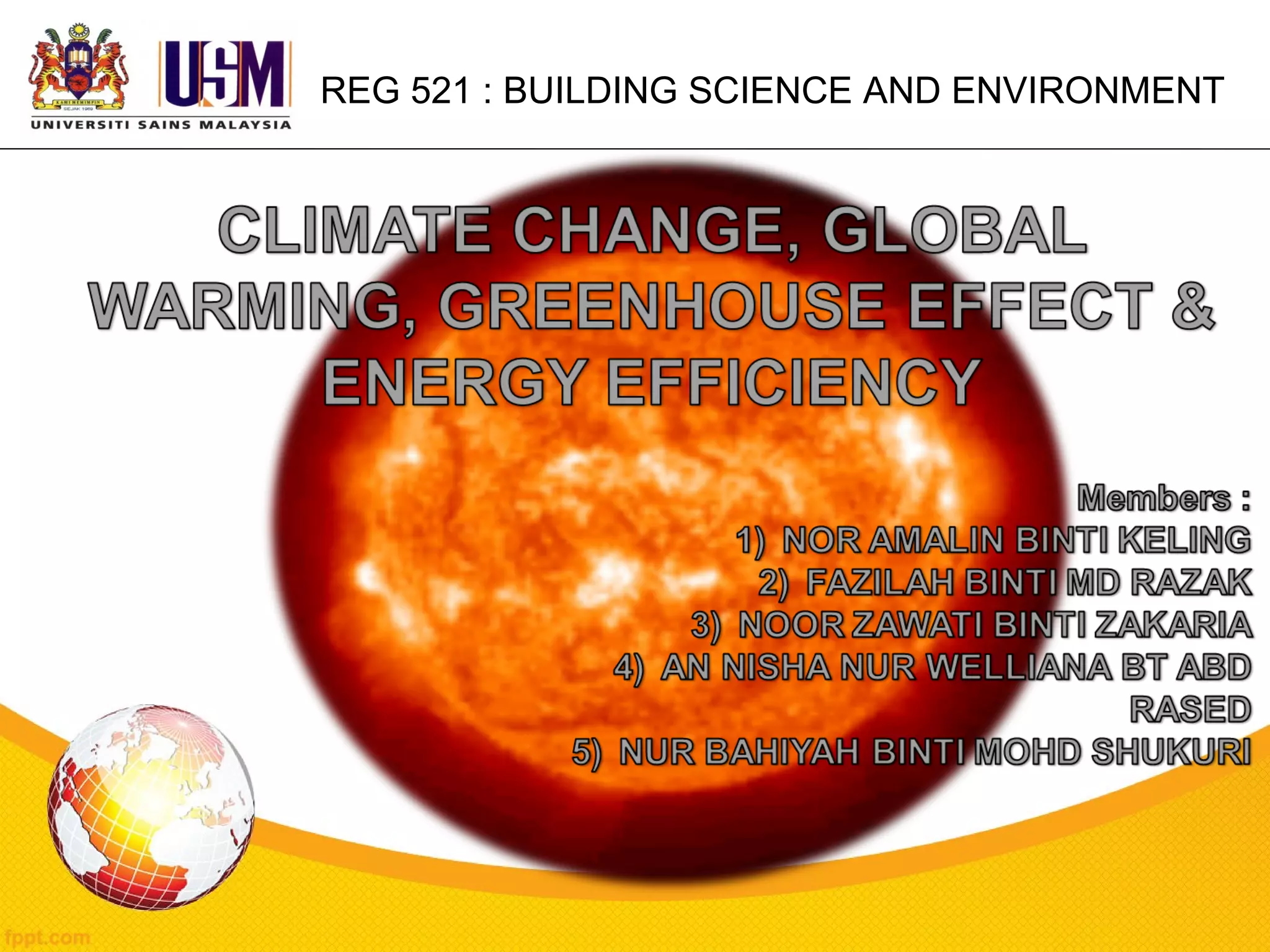 climate change, global warming, greenhouse effect & energy efficency | PPT