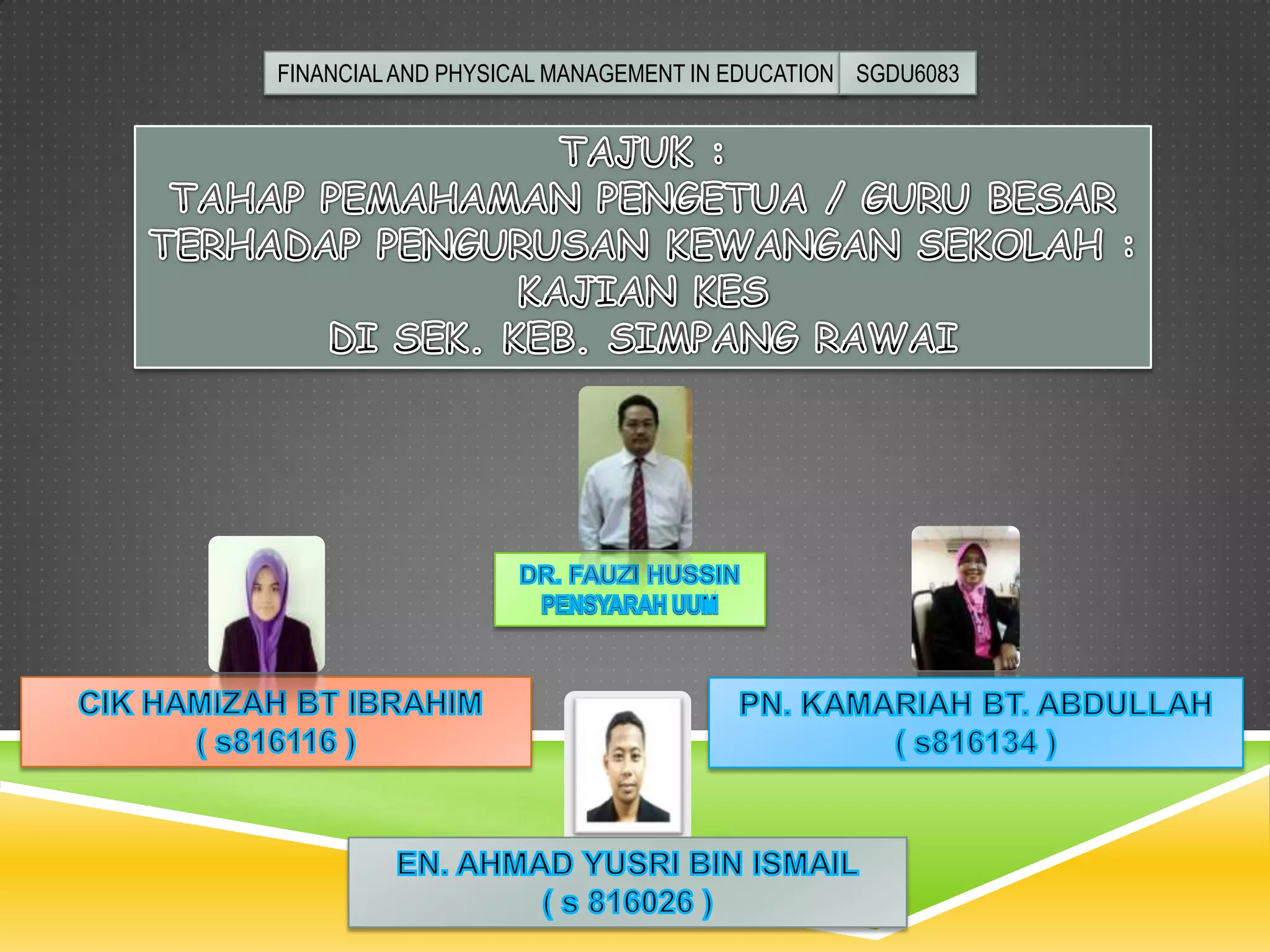 Pengurusan Kewangan SK Simpang Rawai 2014 | PPTX