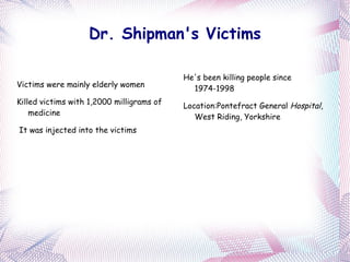 Presentation dr.shipman | ODP | Crime & Harmful Acts to Individuals ...