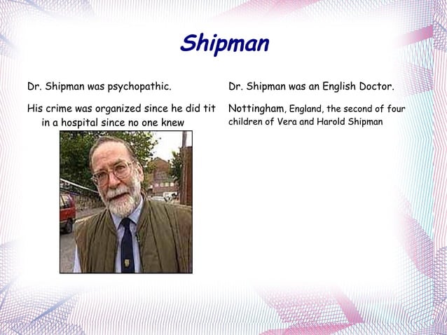 Presentation dr.shipman | ODP | Crime & Harmful Acts to Individuals ...