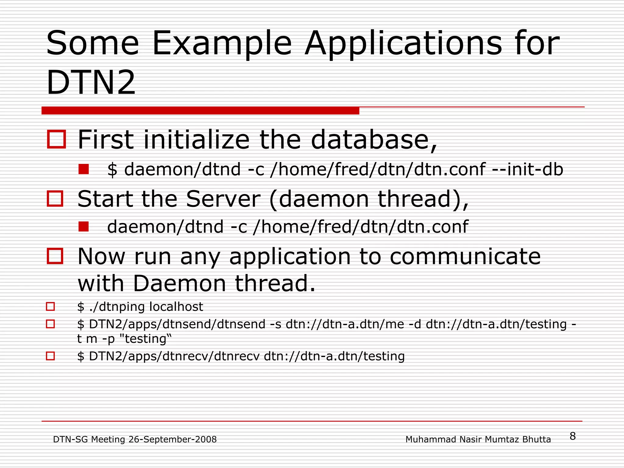 Introduction to Delay/Disruption Tolerant Networking and Applications | PPT