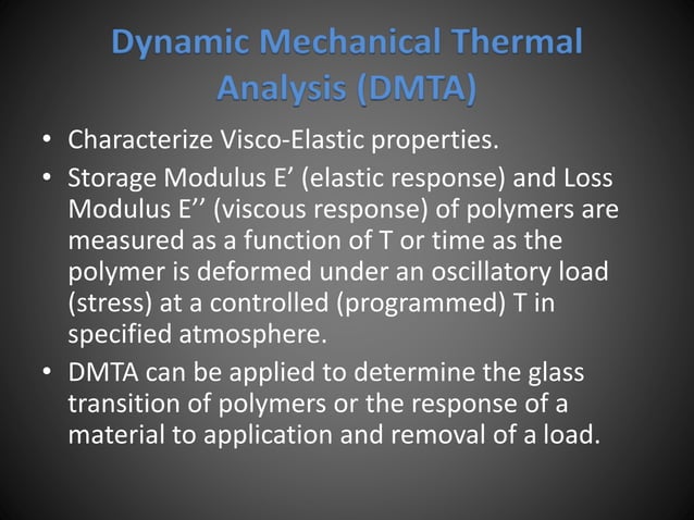 Presentation dynamic mechanical analysis (dma) | PPTX