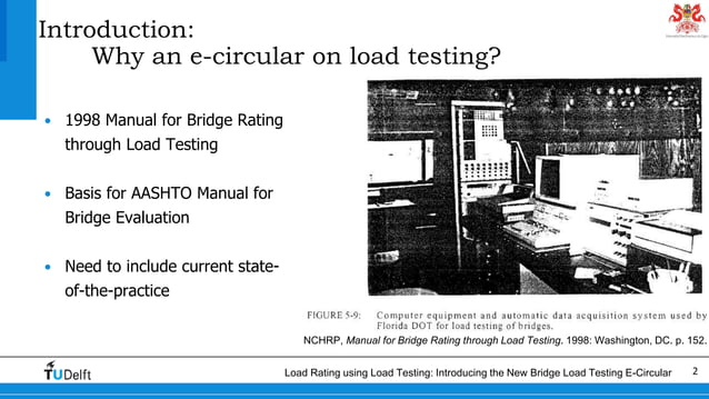 Load rating using load testing: introducing the new bridge load testing ...