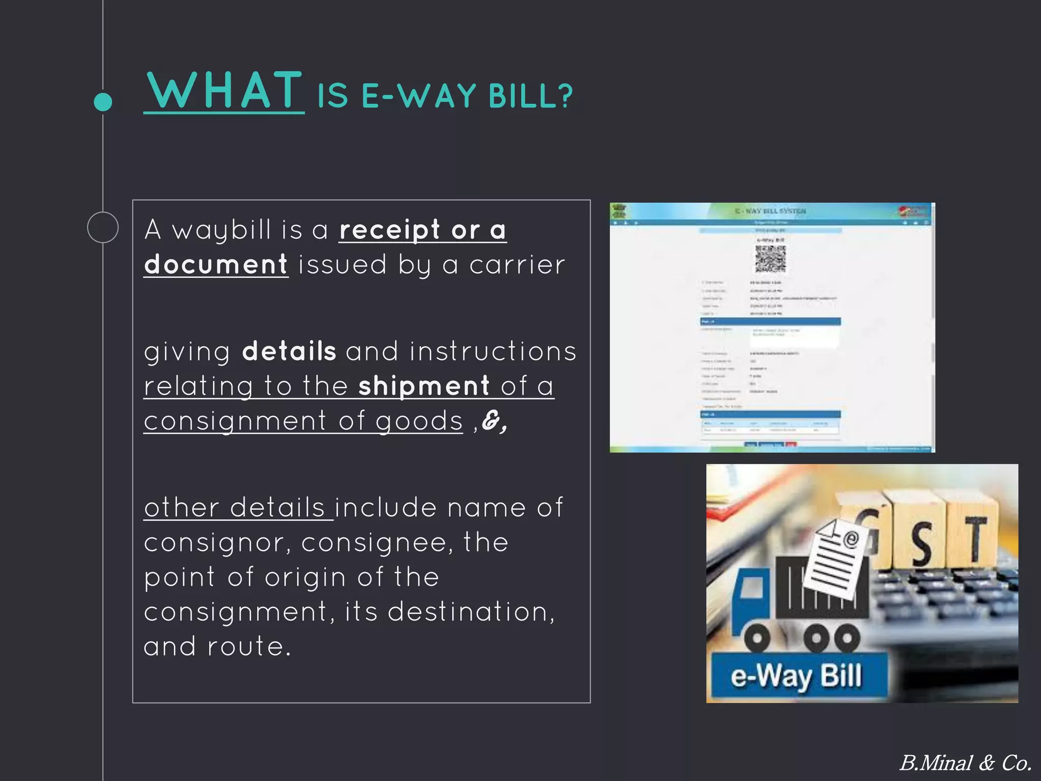 What, When, Why & How on E-Way Bill under GST | PDF