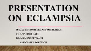 Presentation__eclampsia.pptx