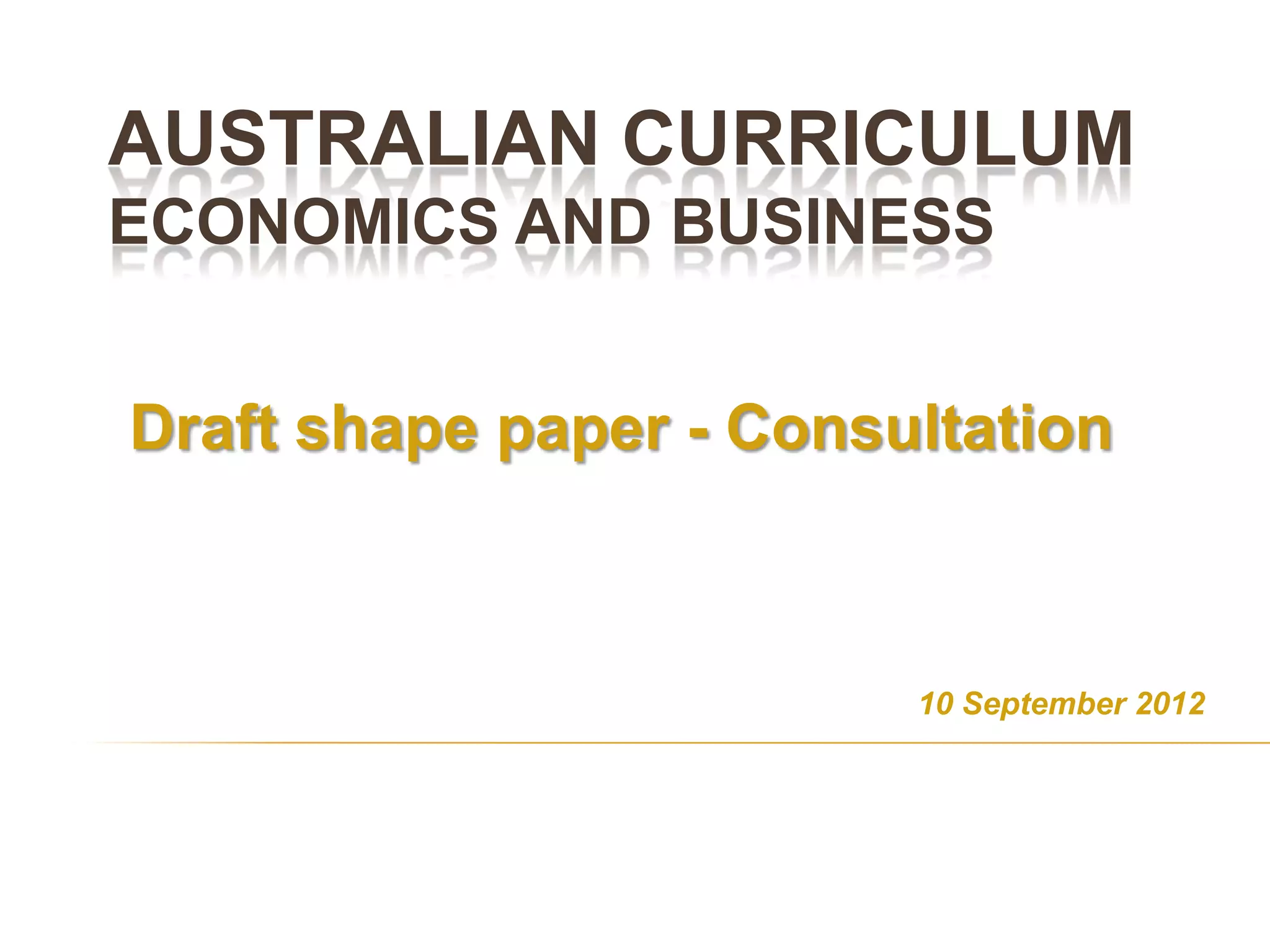 Australian Curriculum: Economics & Business | PPTX | Secondary ...
