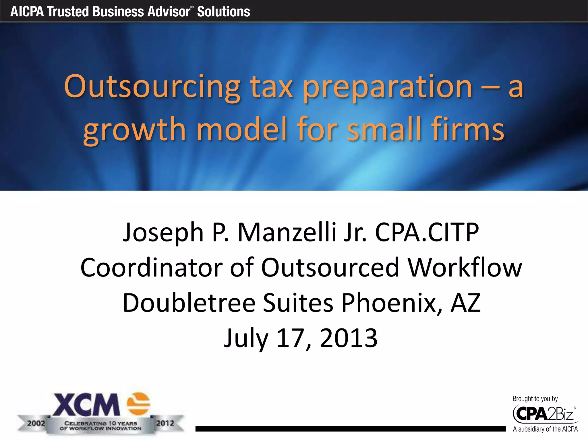 eCPAn presentation of Outsourcing & XCM workflow | PPT