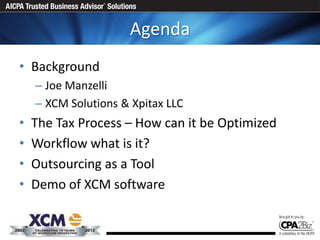 eCPAn presentation of Outsourcing & XCM workflow | PPT