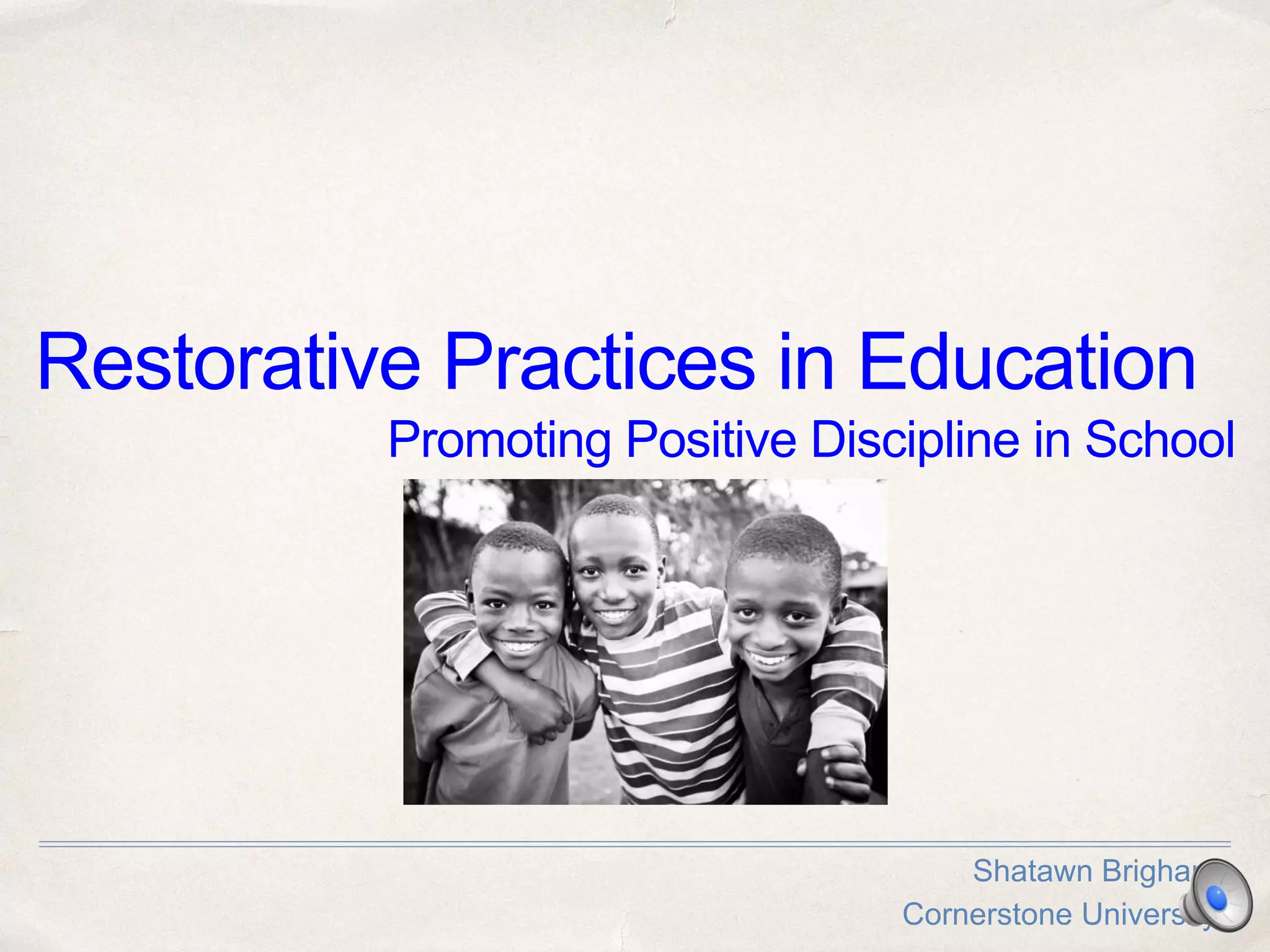 Restorative Practices In Education Pptx