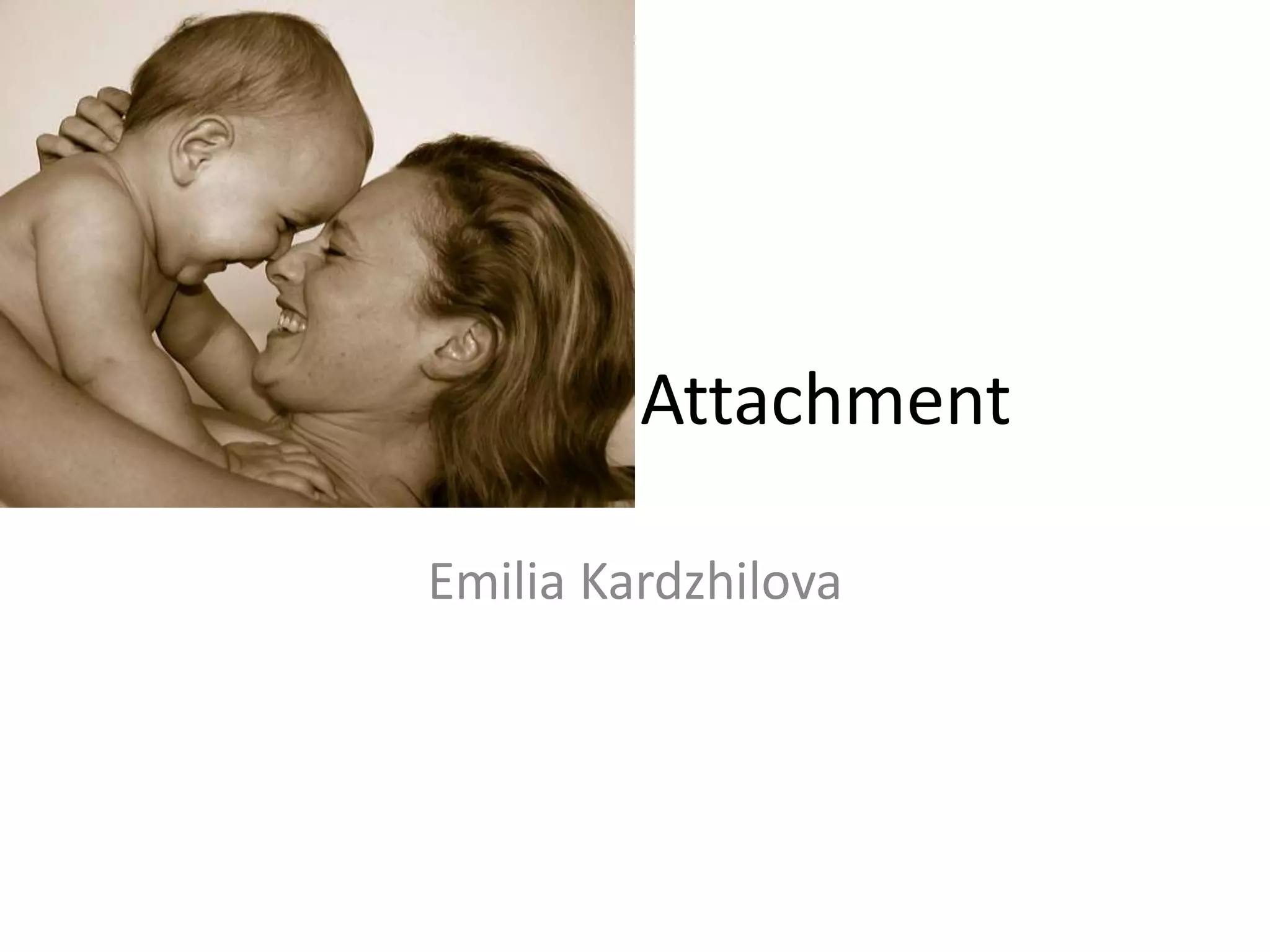 Attachment Theory and Parenting | PPT