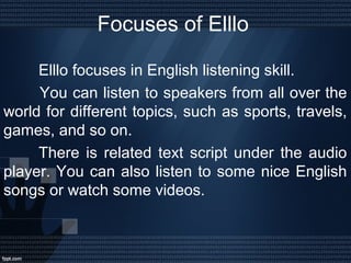 Teaching English using Elllo | PPT