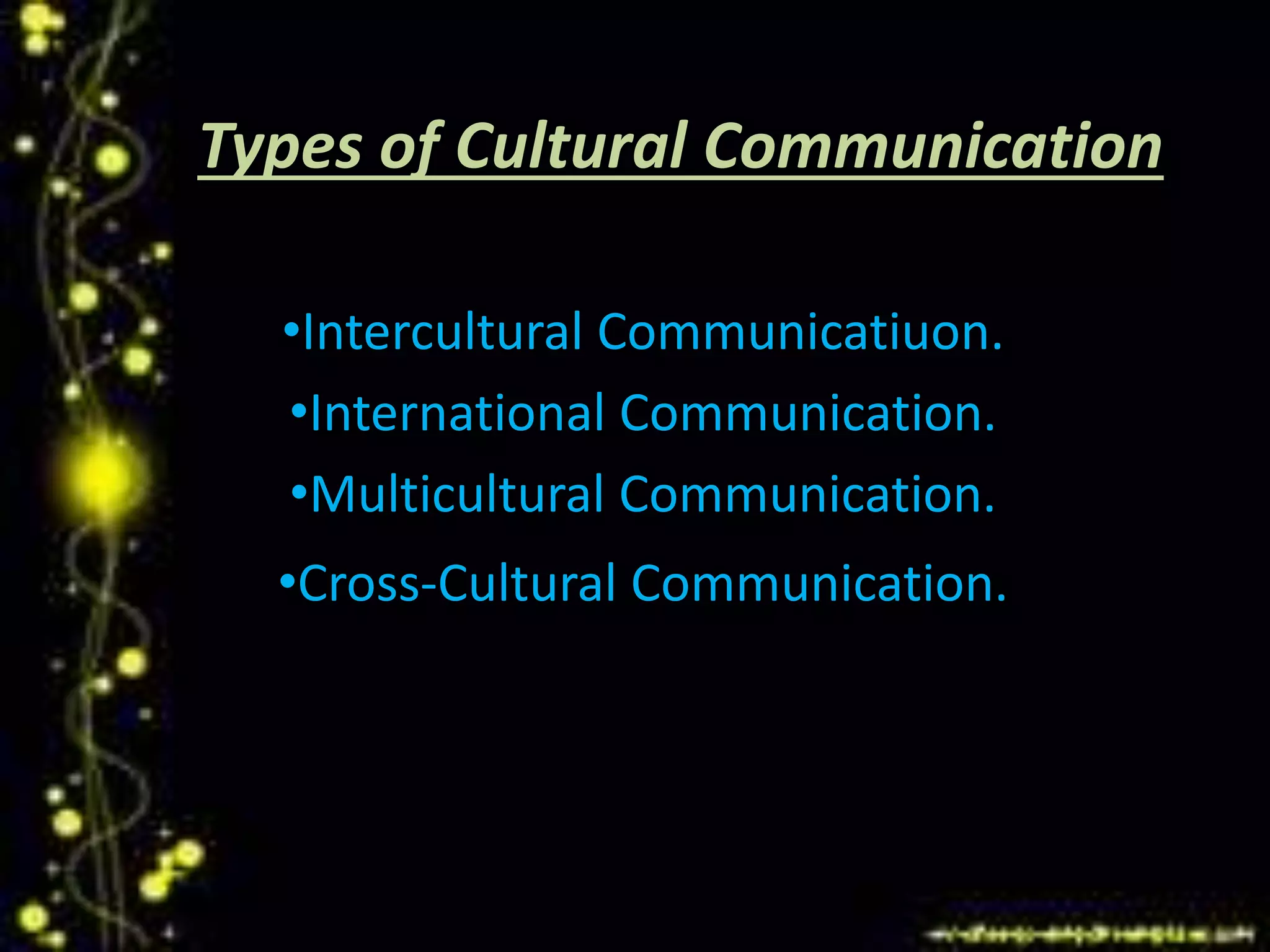 Intercultural Communication | PPTX