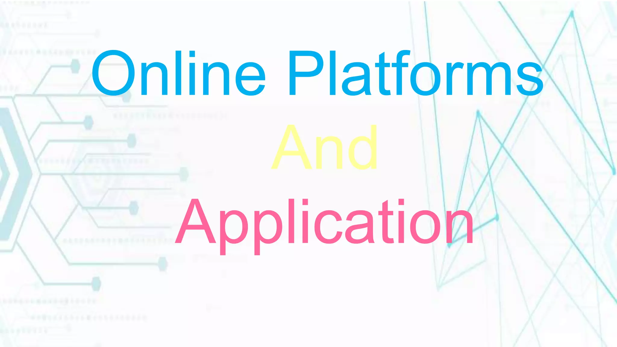 Online Systems, Functions and Platforms | PPTX