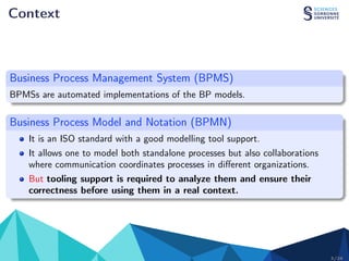 A Direct Formal Semantics for BPMN Time-Related Constructs Presentation | PDF