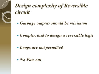 Presentation energy efficient code converters using reversible logic ...