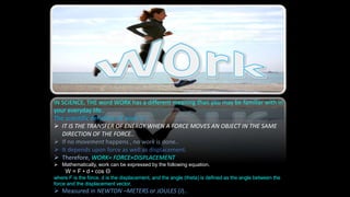 Work, Energy and Power | PPTX | Chemistry | Science