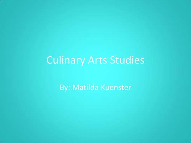 Culinary Arts Career Path | PPTX