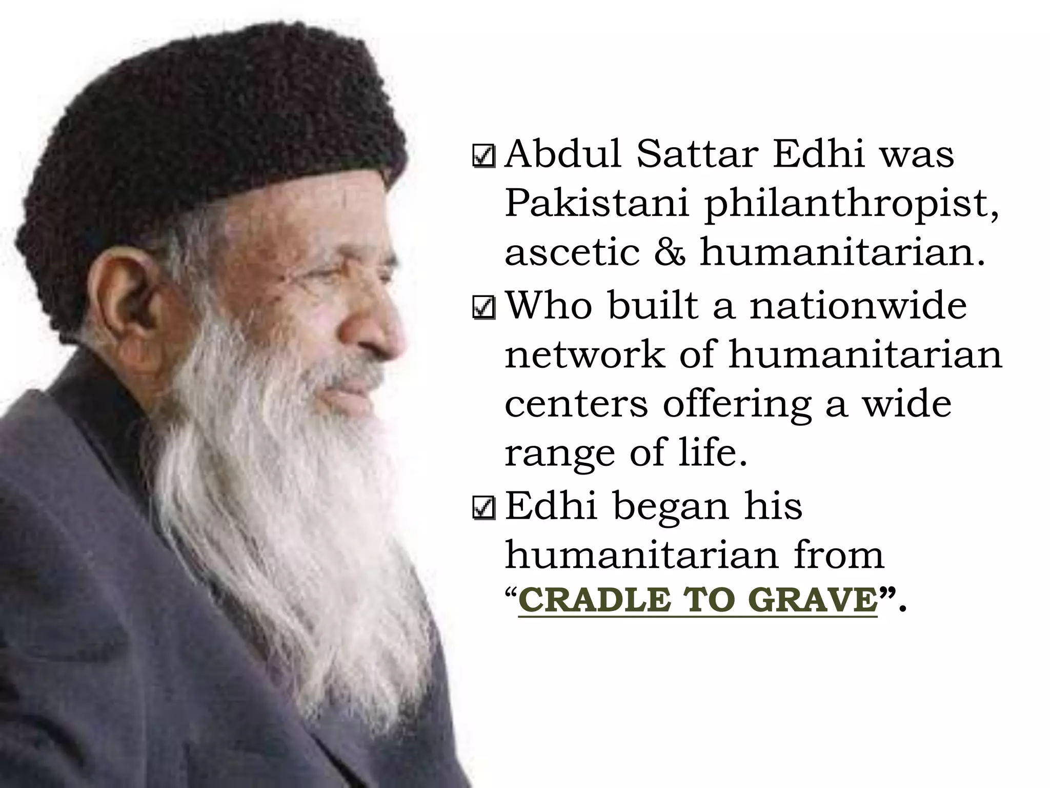 ABDUL SATTAR EDHI | PPTX